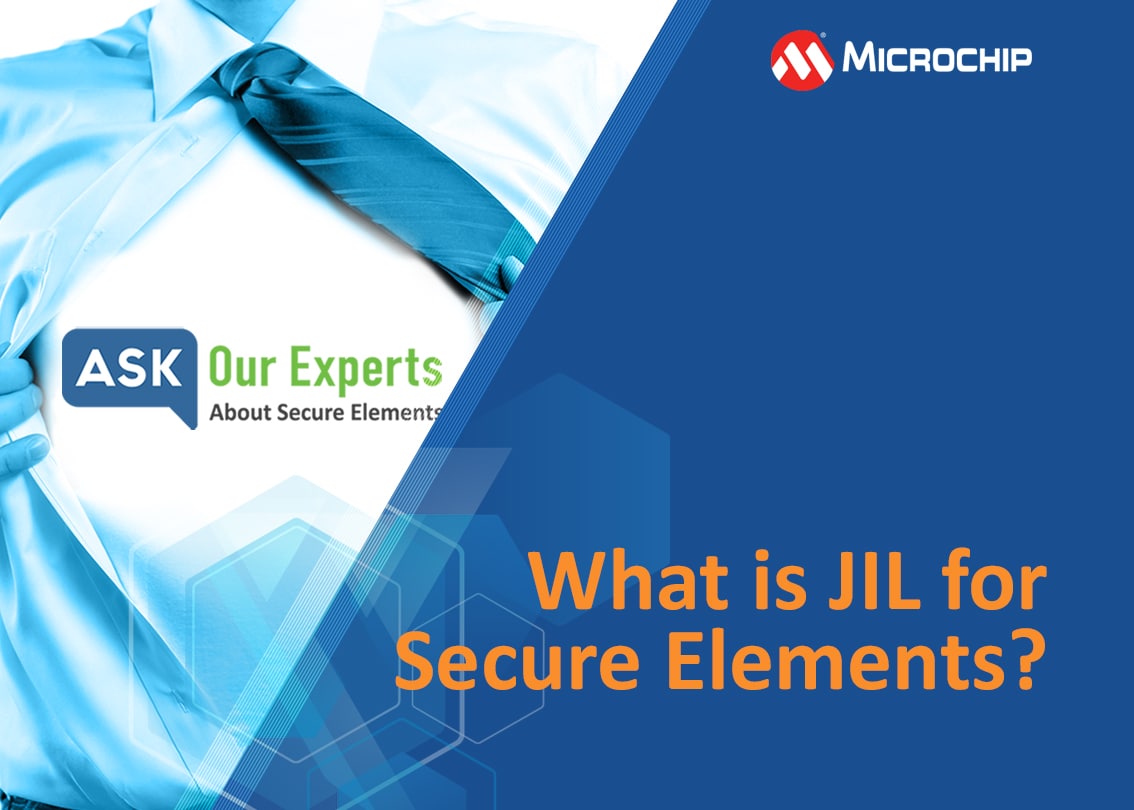 What is JIL for Secure Elements? | Microchip Technology
