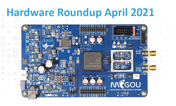 Hardware Roundup April 2021 | Microchip Technology
